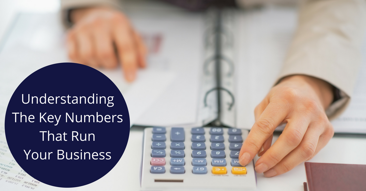 The Key Numbers To Look At In Your Business - Virgate
